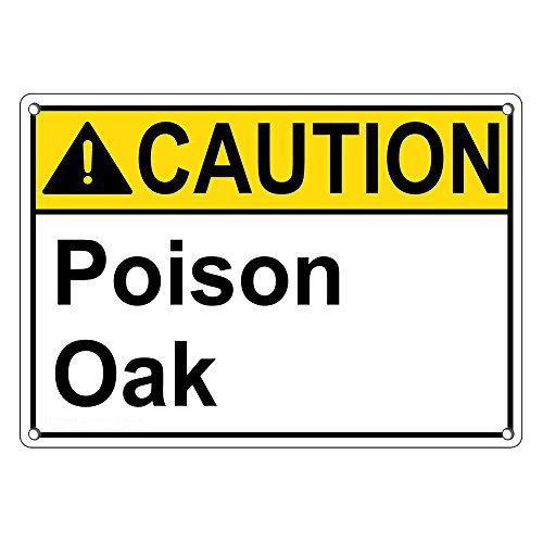 Amazon.com: Weatherproof Plastic ANSI Caution Poison Oak Sign with ...