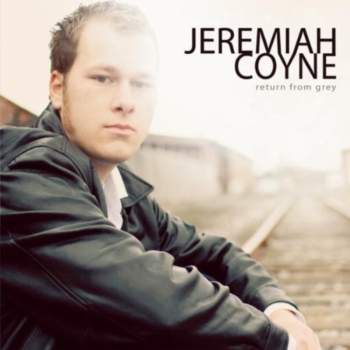 Play Return From Grey by Jeremiah Coyne on Amazon Music