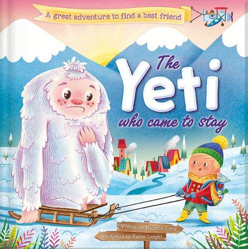 Buy The Yeti Who Came to Stay (Gift Book) Book Online at Low Prices in ...