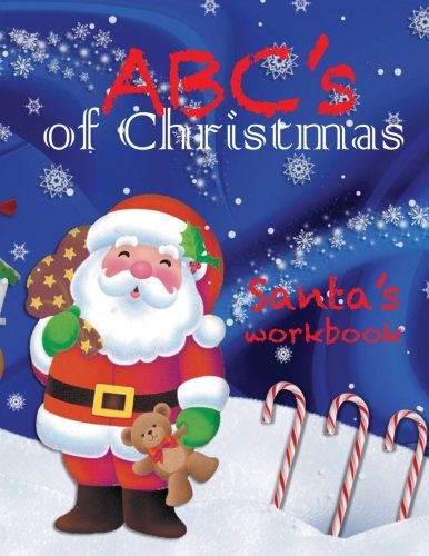 ABC's of Christmas: a practice workbook: Bragonier, L.: 9781514776414 ...
