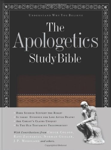 The Apologetics Study Bible (Apologetics Bible): Holman Bible Editorial ...