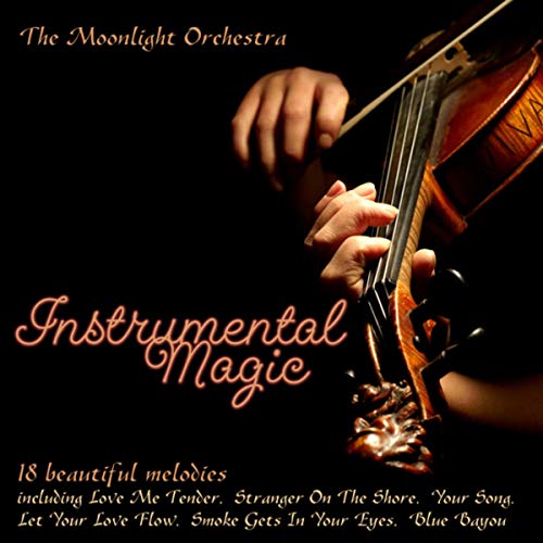 Amazon.com: Instrumental Magic : The Moonlight Orchestra: Digital Music