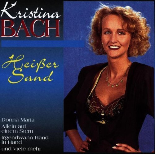 Heisser Sand by Kristina Bach (1994-05-02): Amazon.de: Musik-CDs & Vinyl