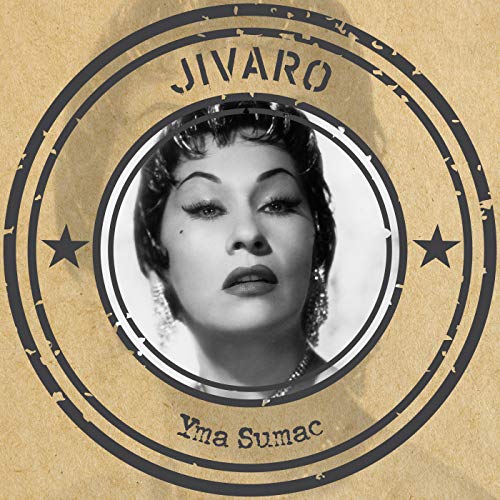 Amazon.co.jp: Jivaro : Yma Sumac, Moises Vivanco Orchestra: デジタルミュージック