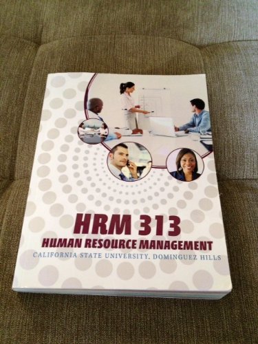 HRM 313: Human Resource Management, CSUDH (HRM 313: Human Resource ...