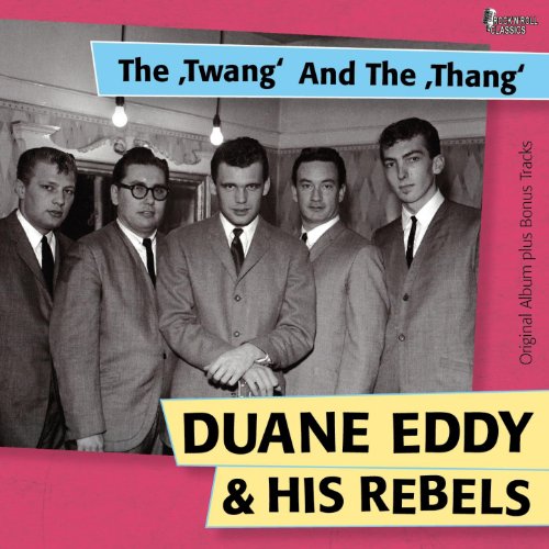 Écouter The ''Twangs'' and the ''Thang'' (Original Album Plus Bonus ...