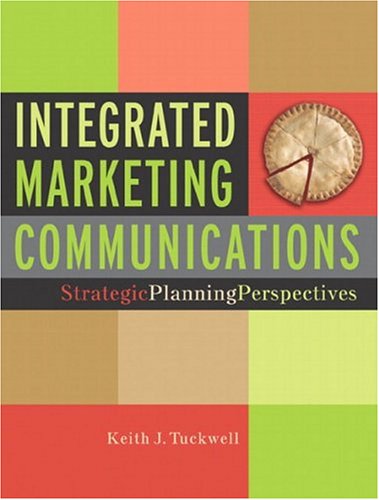 Integrated Marketing Communications: Strategic Planning Perspectives ...
