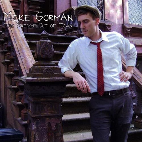 Mike Gorman - Bridge Out of Town - Amazon.com Music