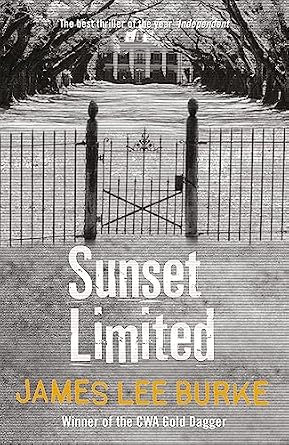 Sunset Limited: James Lee Burke: 9780752826110: Amazon.com: Books