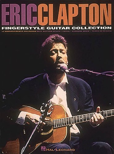 Eric Clapton - Fingerstyle Guitar Collection by Michael Lefferts ...