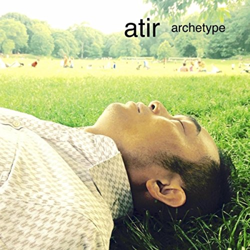 Play Archetype by Atir on Amazon Music