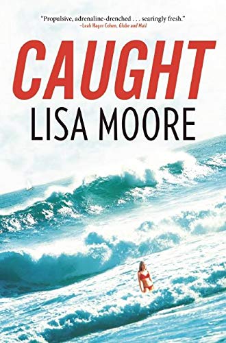 Amazon.com: Caught: 9780802122124: Moore, Lisa: Books
