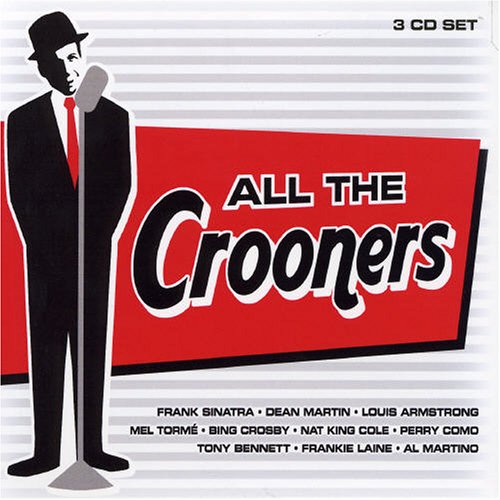 All the Crooners - All the Crooners - Amazon.com Music