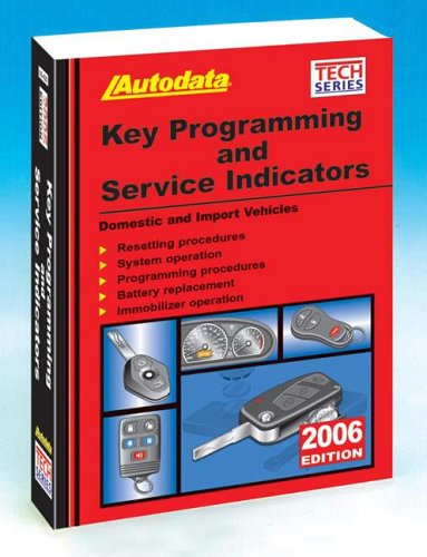 Amazon | 2006 Key Programming & Service Indicators Coverage 94-05 (AUTODATA TECH MANUAL SERIES ...