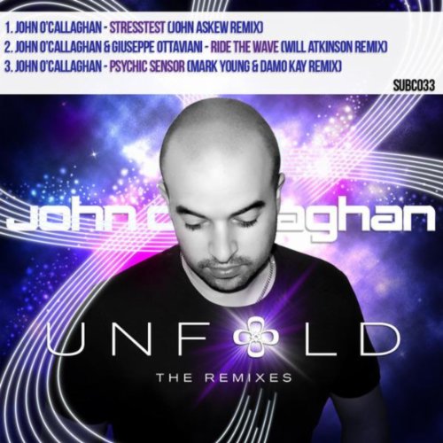 Play Unfold (The Remixes - Part 1) by John O'Callaghan on Amazon Music