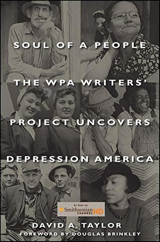 Soul of a People: The WPA Writers' Project Uncovers Depression America ...