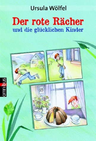 Der rote Rächer: und die glücklichen Kinder : Wölfel, Ursula: Amazon.de ...