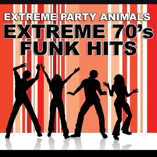 Extreme 70's Funk Hits [Clean] by Extreme Party Animals on Amazon Music ...