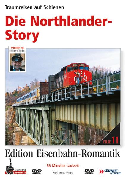 Die Northlander-Story - Traumreisen auf Schienen - Edition Eisenbahn ...