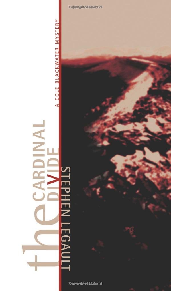 Cardinal Divide, The : Legault, Stephen: Amazon.ca: Books