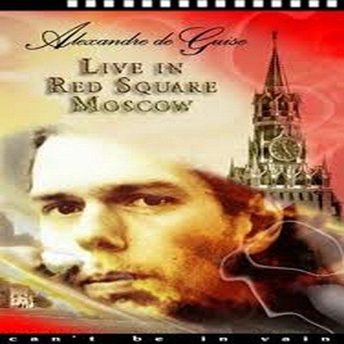 Amazon.com: Live In Red Square, Moscow : Alexandre De GUISE: Movies & TV