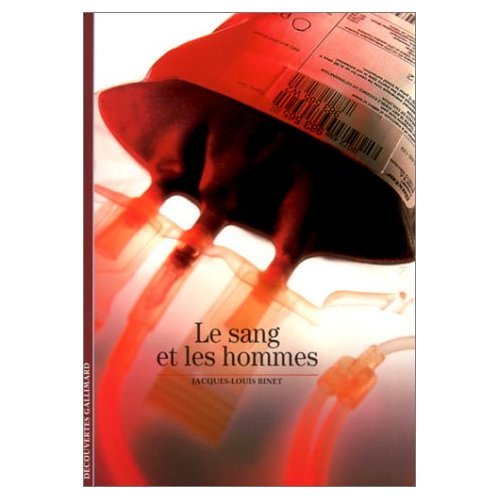 Amazon.com: Le Sang et les hommes: 9782070761562: Binet, Jacques-Louis ...