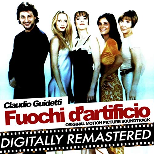 Play Fuochi d'artificio (Original Motion Picture Soundtrack) by Claudio ...