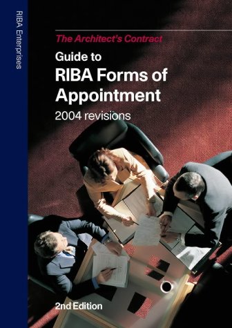 Guide to RIBA Forms of Appointment: The Architect's Contract : Philips ...