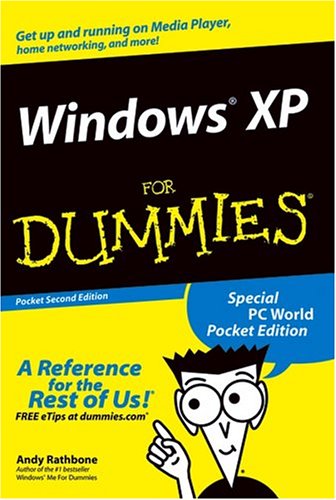 Windows XP for Dummies: Special PC World Pocket Edition: Andy Rathbone ...