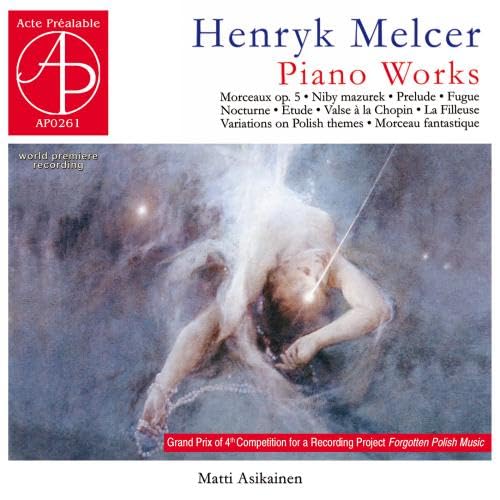 Henryk Melcer - Piano Works - Asikainen,Matti, Melcer,Henryk: Amazon.de ...