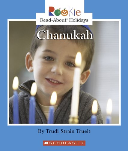 Chanukah (Rookie Read-About Holidays): Trueit, Trudi Strain ...