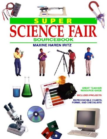 Amazon.com: Super Science Fair Sourcebook: 9780070328495: Iritz,Maxine ...