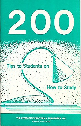 200 Tips to Students on How to Study: Editor: Amazon.com: Books