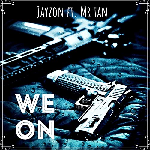 We on de Jayzon feat. Mr.Tan no Amazon Music Unlimited