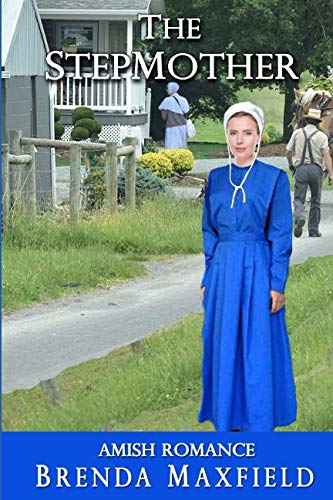 Amish Romance: The Stepmother: Maxfield, Brenda: 9781719886956: Books ...