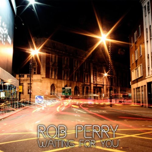 Play Waiting for you by Rob Perry on Amazon Music