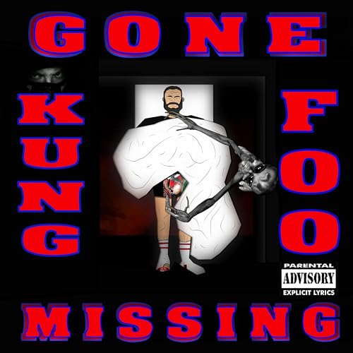 Gone Missing by Kung Foo on Amazon Music Unlimited