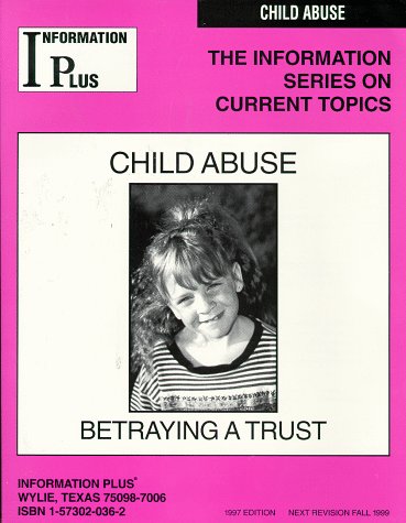 Child Abuse - Betraying A Trust: Alison Landes: 9781573020367: Amazon ...