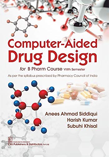 Computer-Aided Drug Design (English Edition) eBook : Siddiqui, A.A ...