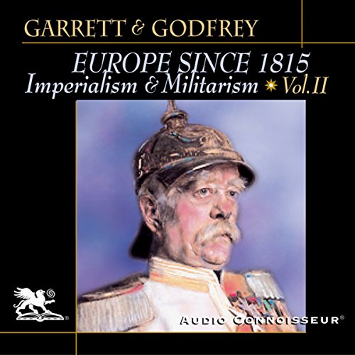 Amazon.com: Europe Since 1815, Volume 2: Imperialism and Militarism ...