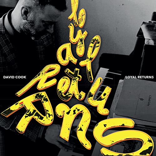 Amazon.com: Loyal Returns : David Cook: Digital Music