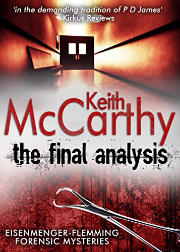 THE FINAL ANALYSIS an utterly gripping fast-paced medical thriller ...