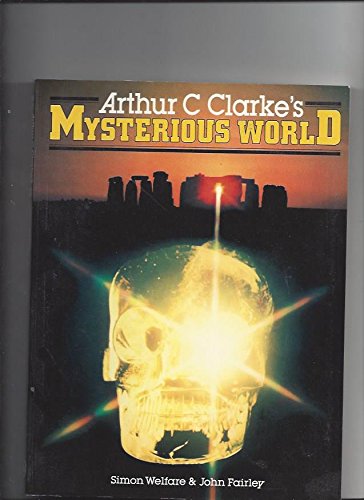 Amazon.com: Arthur C. Clarke's Mysterious World: 9780891042686: Welfare ...