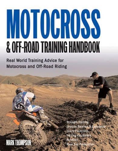 Motocross Training Handbook: Amazon.co.uk: Thomson, Mark: 9780760321133 ...