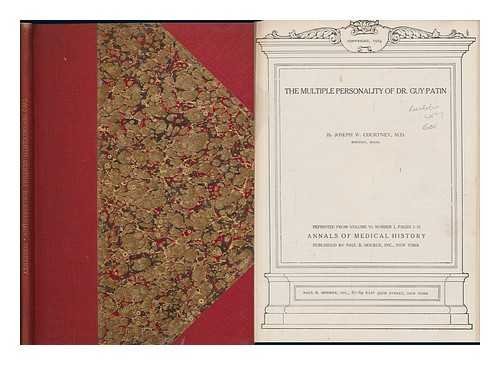 The Multiple Personality of Dr. Guy Patin: Joseph W. Courtney: Amazon ...