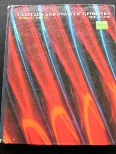 Calculus with Analytic Geometry: George B. Thomas Jr.: 9780699095686 ...