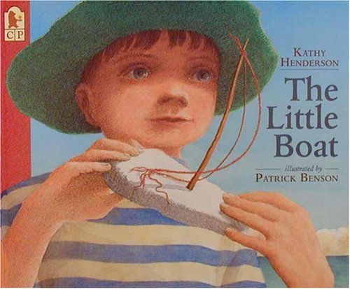 The Little Boat: Henderson, Kathy, Benson, Patrick: 9780763603700 ...