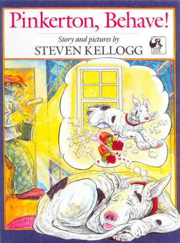 Pinkerton, Behave!: Steven Kellogg: 9780808534211: Amazon.com: Books