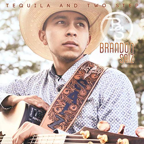 Tequila & Two Step by Brandon Saiz on Amazon Music - Amazon.com