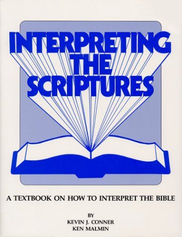 Amazon | Interpreting the Scriptures-Sg | Conner, Kevin J. | Reference